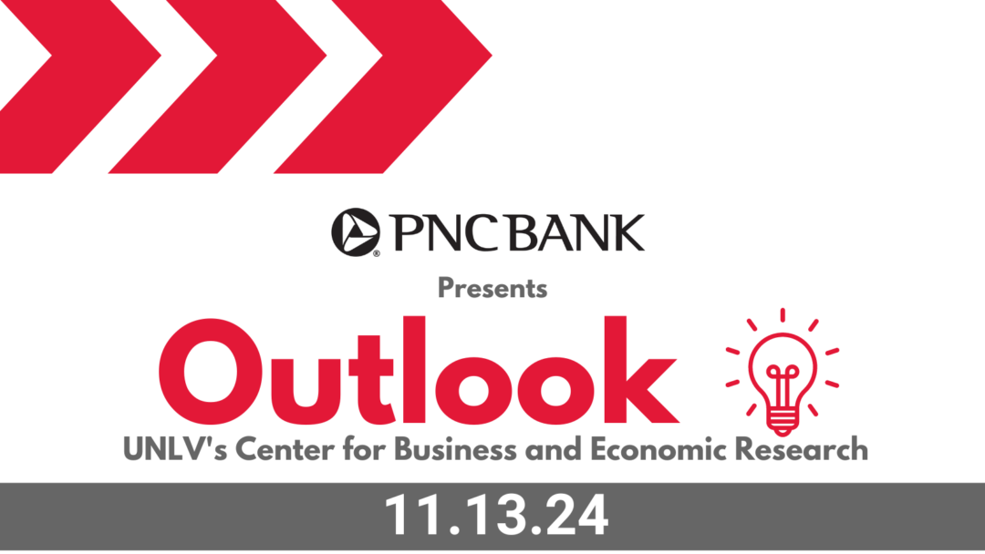 Outlook | Center for Business and Economic Research | UNLV